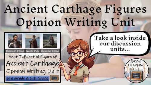 Most Influential of Ancient Carthage Opinion Writing Unit | 5th & 6th Grade