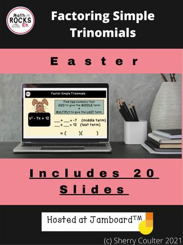 Factoring Quadratics Simple Trinomials Digital Activity Google Jamboard ...