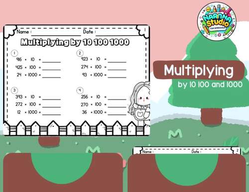 Multiplying by 10 100 1000 - Practice Worksheets (Print & Digital)