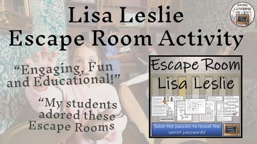 Lisa Leslie Escape Room | Social Studies & Sports Activity | TPT