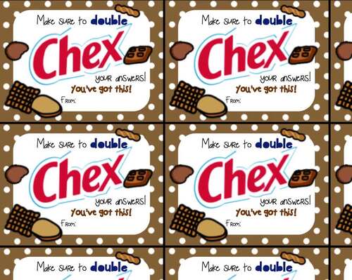 Chex Mix Testing Motivation Gift Tag- Make sure to double Chex your ...