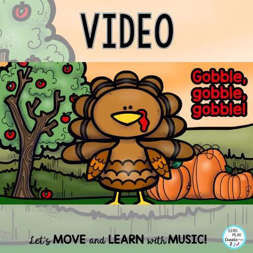 Thanksgiving Action Song: “Where's the Turkey?” Literacy, Music & Video