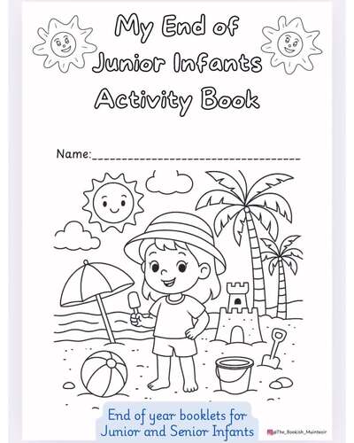 End of Year Summer Activity Booklets for Junior and Senior Infants