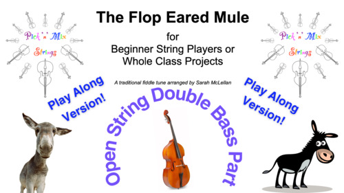 Double Bass Open String Play-Along Video - The Flop Eared Mule | TPT