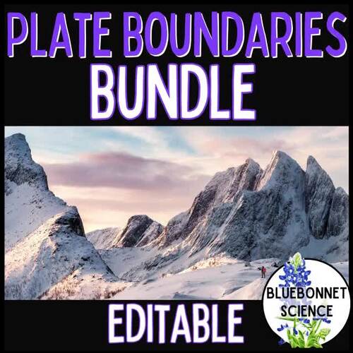 Plate Tectonic Boundaries Geological Formations Unit BUNDLE TEKS 7.10B