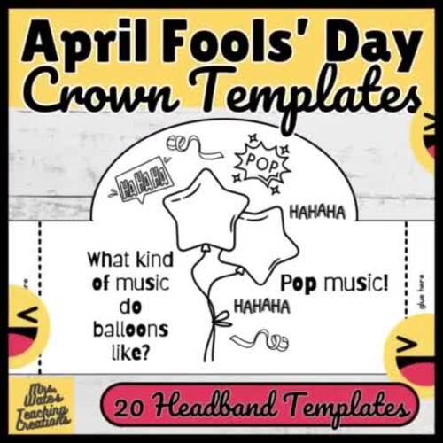 April Fools Day Crown & Headband Craft Templates – Funny Jokes for Kids ...