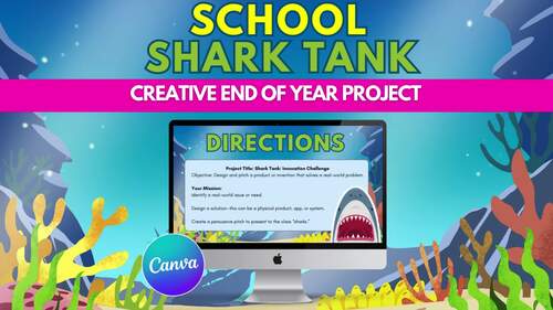 End of Year Activity | Shark Tank Project | Middle and High School