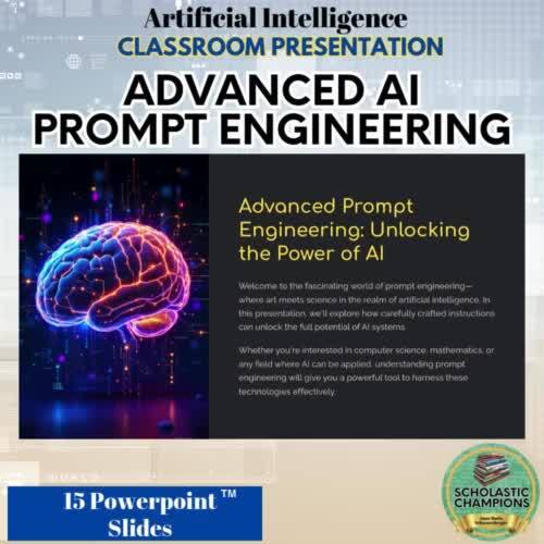 ADVANCED AI PROMPT ENGINEERING *Artificial Intelligence STEM Presentation