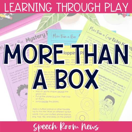More Than a Box: Learning Through Play Parent Handouts by Jenna Rayburn ...