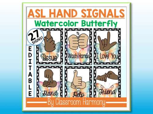 ASL Classroom Hand Signals: Watercolor Butterfly Editable Sign Language ...