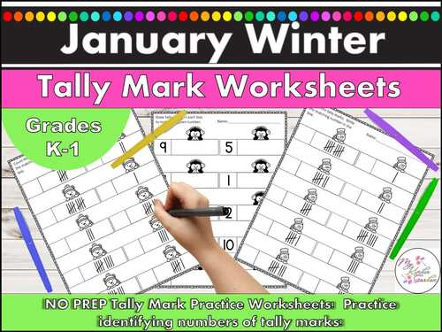 January Winter Tally Marks Worksheets Count and Draw Count and Write 1-10
