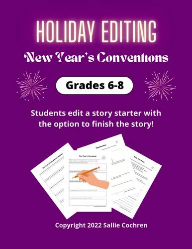 Holiday Editing/Story Starter: New Year's Conventions Editing & Writing ...