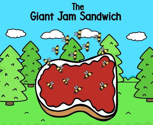 The Giant Jam Sandwich Book Study Lesson Plans Centers and Worksheets K 1