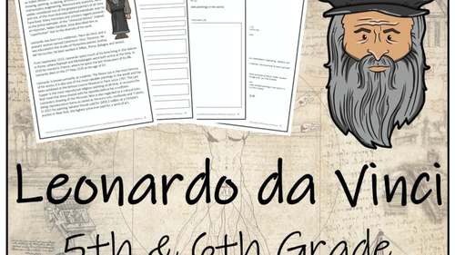 Leonardo da Vinci Close Reading Comprehension Activity | 5th Grade ...