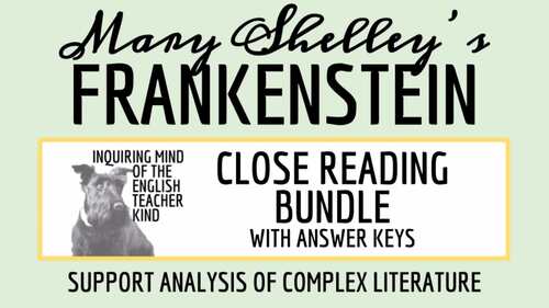 Frankenstein Close Reading Analysis Worksheets Bundle (Printable)