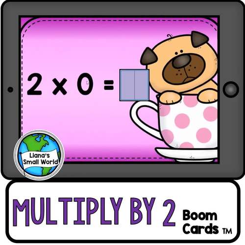 Multiplication x2 Boom Cards™ Digital Task Cards by Liana's Small World