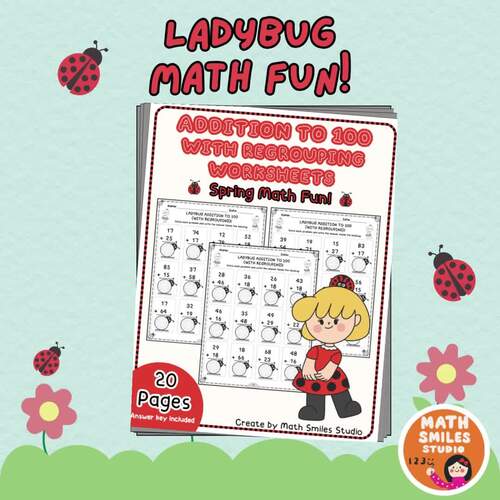Ladybug Addition to 100 With Regrouping Worksheets 2-Digit Addition ...