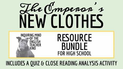 "The Emperor's New Clothes" Quiz and Close Reading Bundle (Printable)