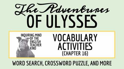 The Adventures of Ulysses Vocabulary Games for Chapter 16 | TPT