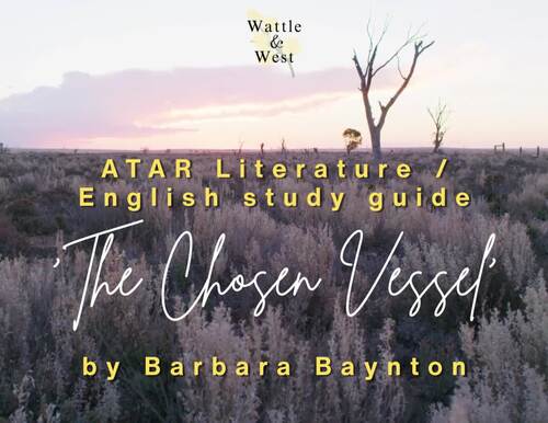 ATAR literature study guide: 'The Chosen Vessel' - Australian Literature