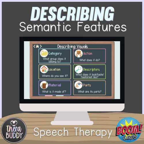 Describing and Semantic Features BOOM Cards Speech Therapy Digital Resource