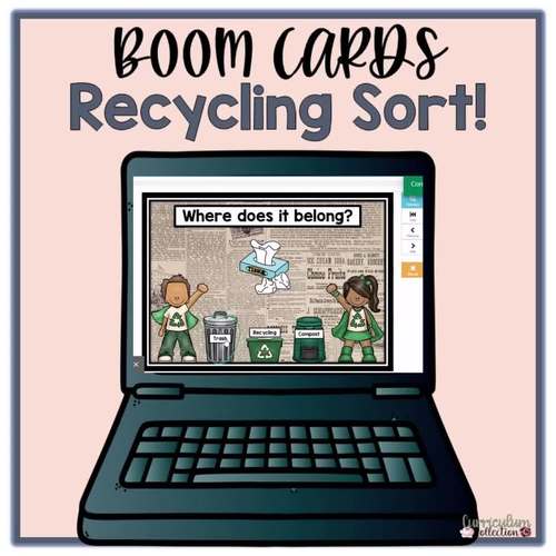 BOOM CARDS Recycling Sort | Earth Day Distance Learning | TPT