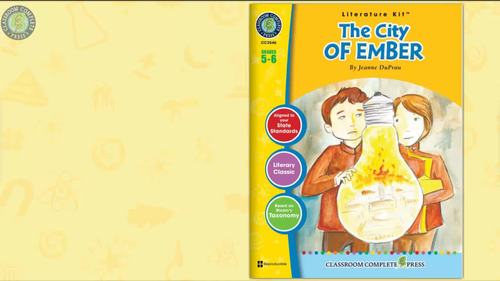 The City of Ember Gr. 5-6 by Classroom Complete Press Literature Kits