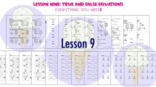 Lesson 9 First Grade: True and False Equations by The Mint Chip Teacher