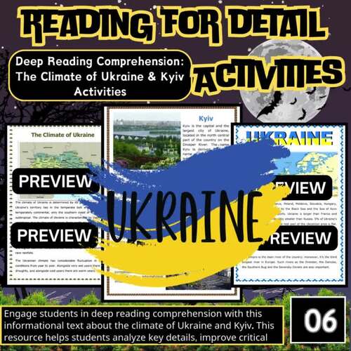 Deep Reading Comprehension: The Climate of Ukraine & Kyiv Activities