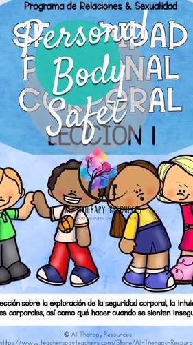 Relationship And Sexuality Lesson 1 Of 6 Personal Body Safety Spanish