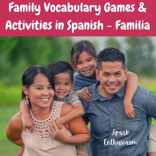 Spanish Family Vocabulary Unit (La familia) - 18 page packet | TPT