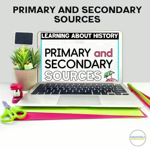 Primary and Secondary Sources Social Studies Activities Lesson Plans ...