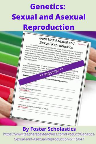 Genetics: Sexual and Asexual Reproduction by Foster Scholastics | TPT
