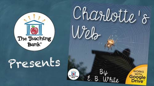 Charlotte's Web Novel Study Book Unit Distance Learning by The Teaching ...