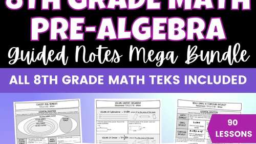 8th Grade Math Pre Algebra Guided Notes Lessons Videos Mega Bundle ...