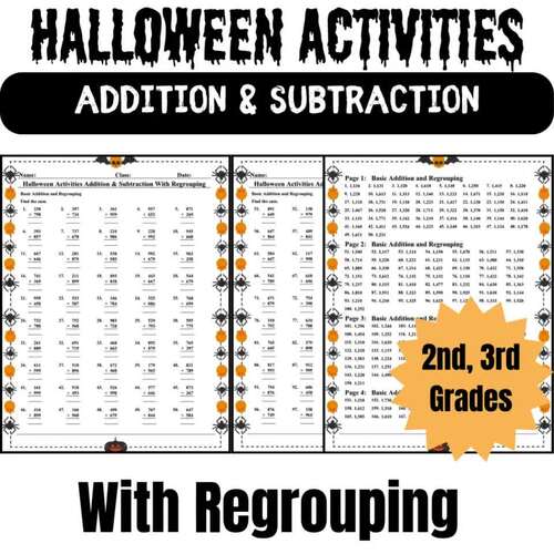 2nd, 3rd Grades Halloween Triple Digits Addition and Subtraction with ...