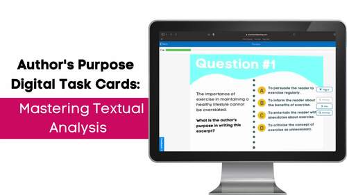 Author's Purpose Task Cards: Mastering Textual Analysis Boom Card Deck