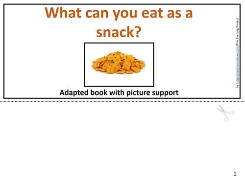Snack vocabulary adapted book for Early childhood and Special Education