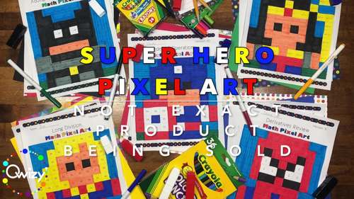 Super Hero: Multiplying Rational Numbers Pixel Art Mystery Pictures by ...
