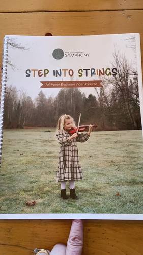 STEP INTO STRINGS a 6 week Beginner Violin Course for Children or Orchestra