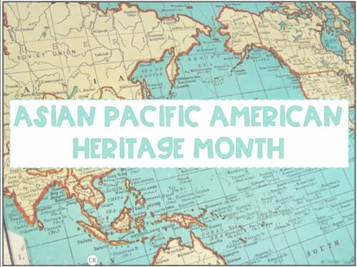 Asian Pacific American Heritage Month Digital Slides - AAPI Month ...