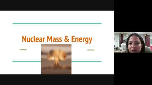Nuclear Mass & Energy Video by PhysicsWithMsNigro | TPT