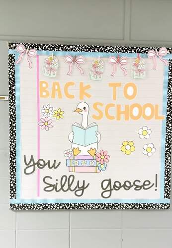 Back to School Silly Goose Bulletin Board by Blue Skies with Jennifer White