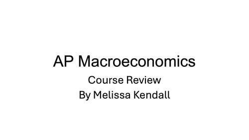 AP Macro Unit 1 Review by Melissa Kendall | TPT