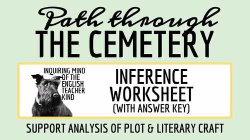 "The Path through the Cemetery" Close Reading Analysis Worksheet and ...
