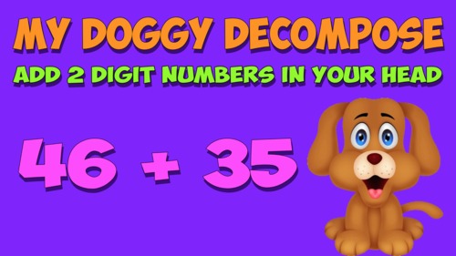 My Doggy Decompose- A 'Singapore Math' Mental Addition Song | TPT