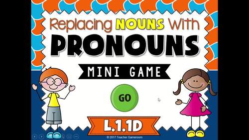 Replacing Nouns with Pronouns Game | Digital Resources | 8 Parts of ...