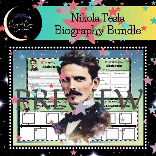 Nikola Tesla Biography: Informational Text, Bio & Timeline Graphic ...