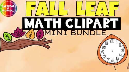 Fall Leaves Math Clipart Mini Bundle | Numbers, Clock, Dice, Ten Frame ...