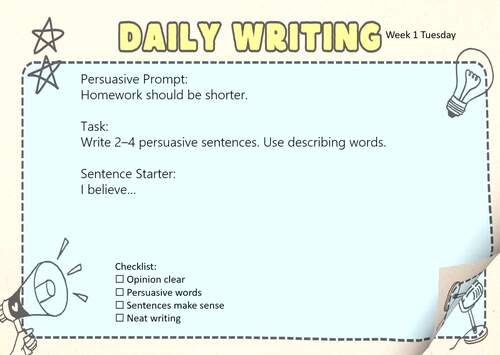 Daily Writing Prompts- 10-minute Warmups- Persuasive Year 3 | TPT